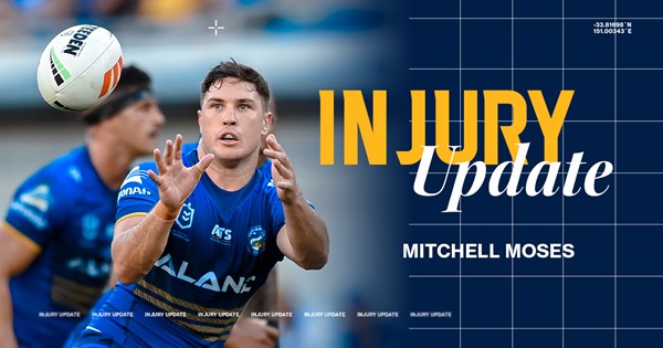 Injury Update: Mitchell Moses | Eels