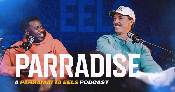 Eels launch PARRAdise Podcast! | Eels
