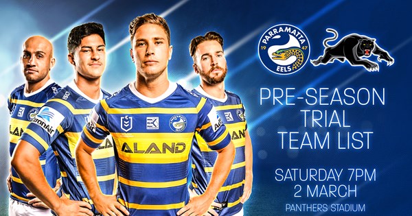 Eels trial squad v Panthers named | Eels