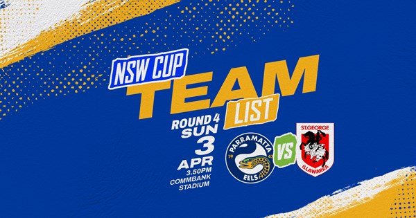 NSW Cup Team List - Eels v Dragons, Round Four | Eels