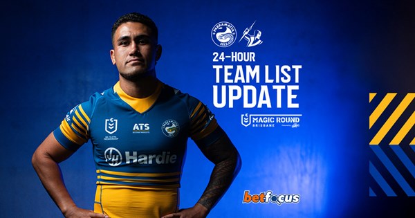 NRL Team List Update: Round 11 | Eels